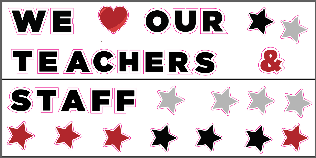 Teachers Appreciation Week Yard Sign – Hashtag Cutouts